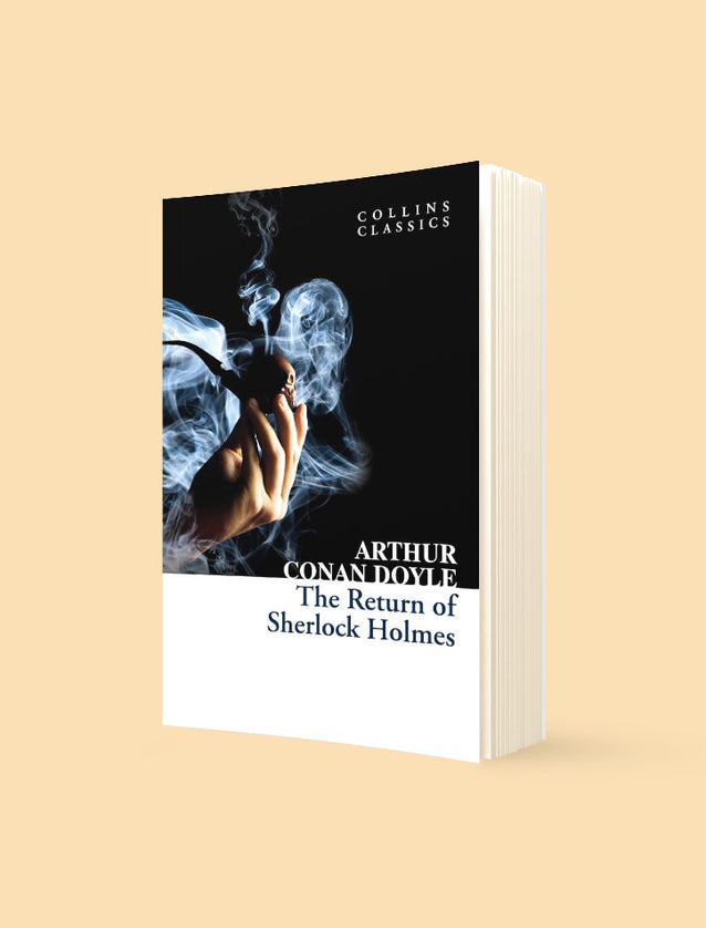 COLLINS CLASSICS: THE RETURN OF SHERLOCK HOLMES - Paramount Books