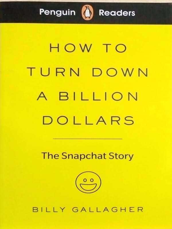 PENGUIN READERS LEVEL 2: THE SNAPCHAT STORY - Paramount Books