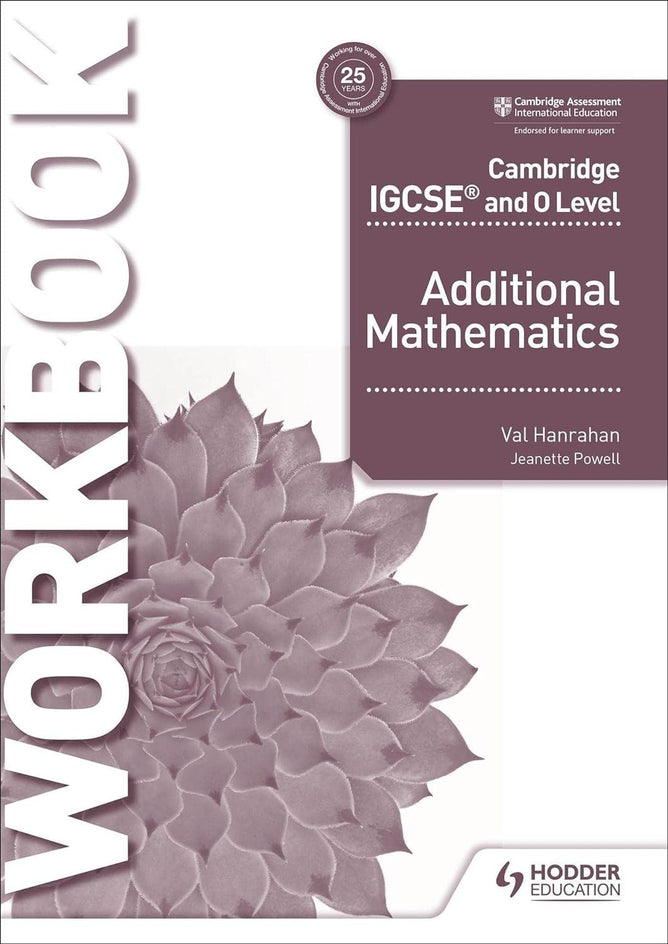 CAMBRIDGE IGCSE AND O LEVEL ADDITIONAL MATHEMATICS WORKBOOK - Paramount Books
