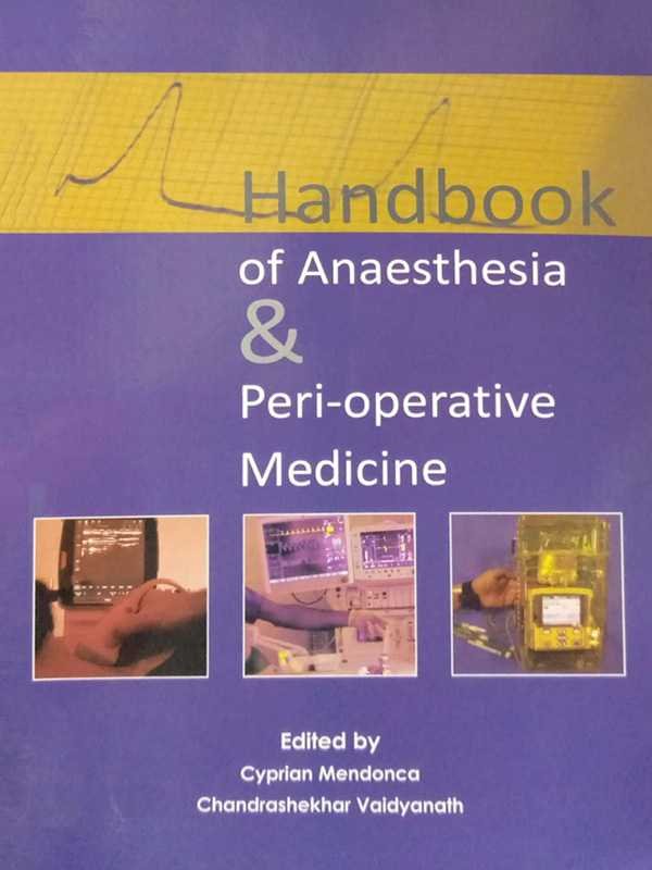 HANDBOOK OF ANAESTHESIA & PERI-OPERATIVE MEDICINE - Paramount Books