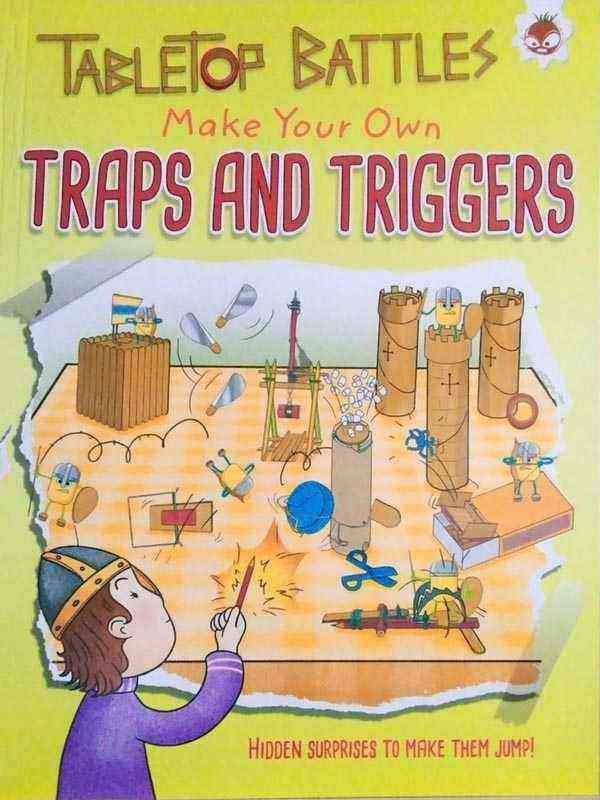 TABLETOP BATTLES: MAKE YOUR OWN TRAPS AND TRIGGERS - Paramount Books
