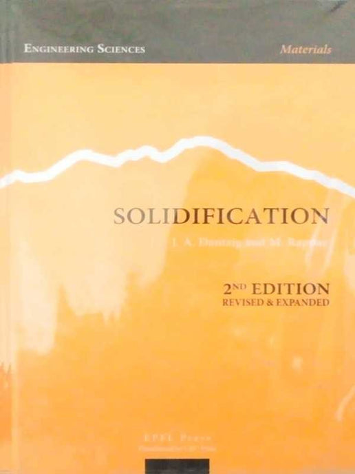 SOLIDIFICATION: ENGINEERING SCIENCES MATERIALS - Paramount Books