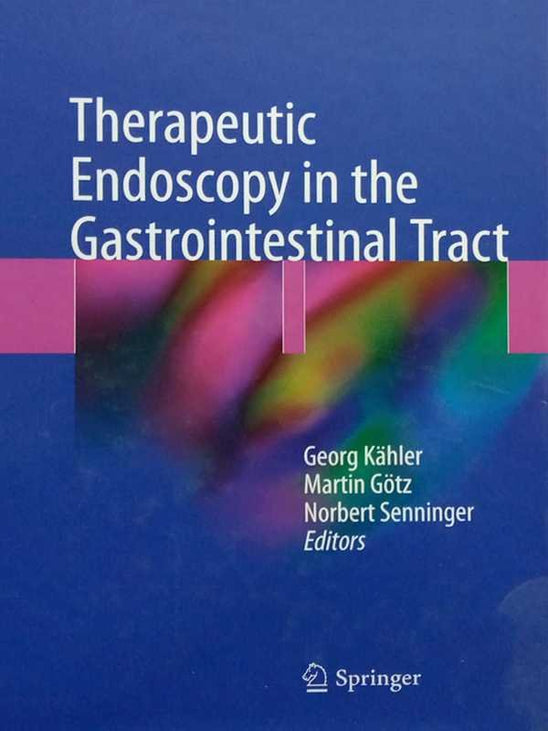 THERAPEUTIC ENDOSCOPY IN THE GASTROINTESTINAL TRACT - Paramount Books