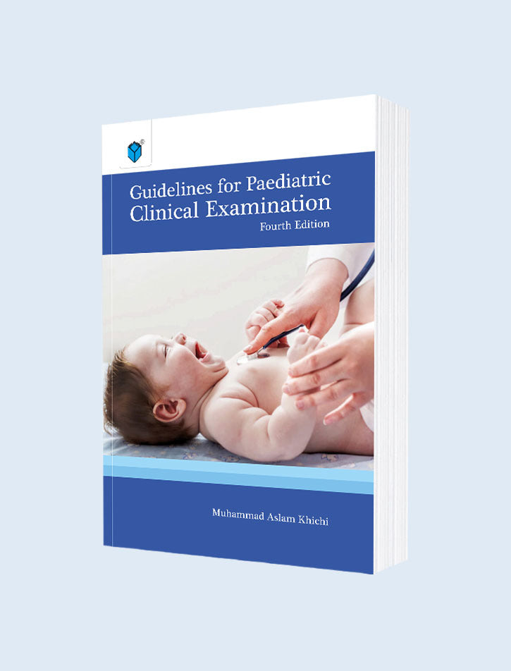 Paediatric Clinical Exam 4ED: Guidelines
