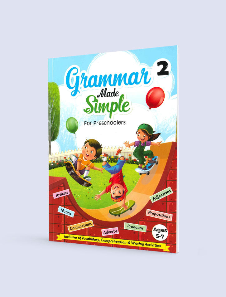 GRAMMAR MADE SIMPLE FOR PRE-SCHOOL 2 AGES 5-7 - Paramount Books