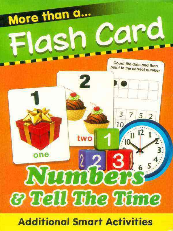 MORE THAN A FLASH CARD: NUMBERS & TELL THE TIME - Paramount Books