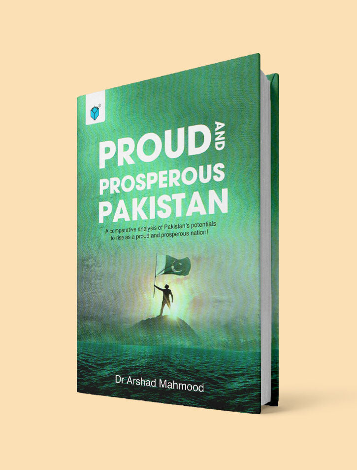 Proud & Prosperous Pakistan Book – A Vision for the Future
