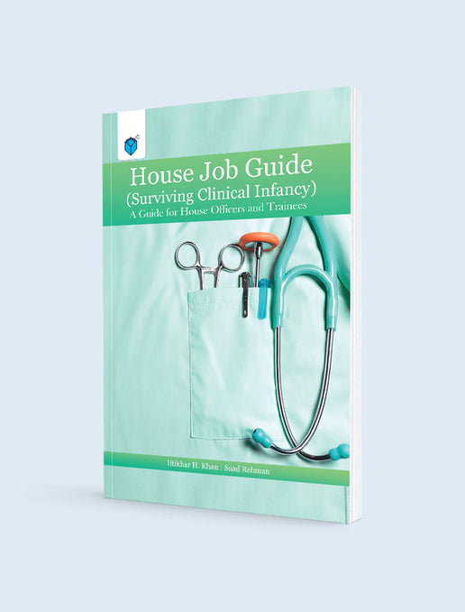House Job Guide – Surviving Clinical Infancy