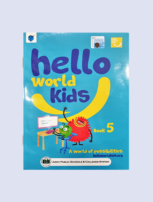 Hello World Kids Book 5 – Fun Coding for Students - Paramount Books