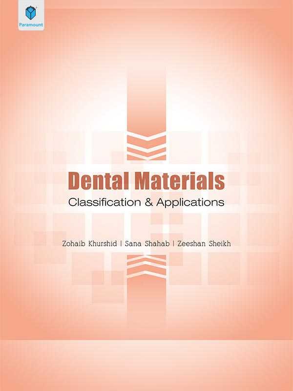 Dental Materials Classification Chart: Guide & Applications - Paramount Books