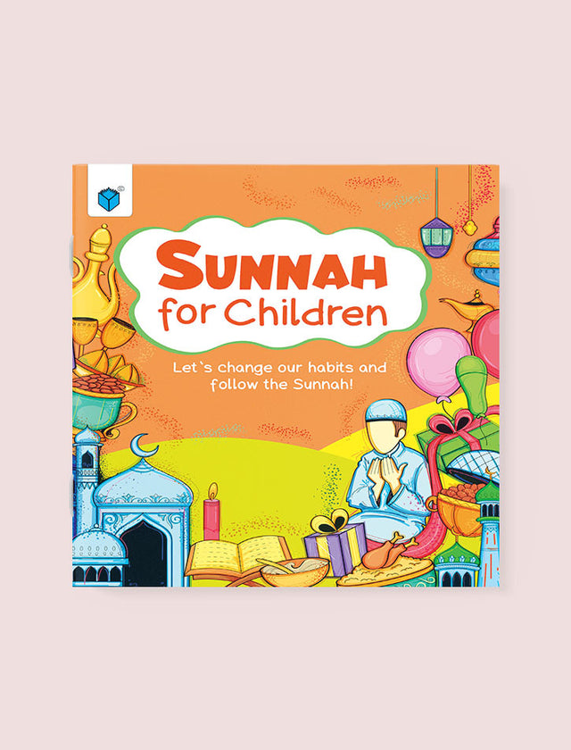 Sunnah for Children – Teach Kids the Prophet's Sayings